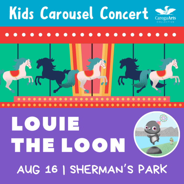 Kids Carousel Concert: Louie the Loon - Caroga Arts Collective